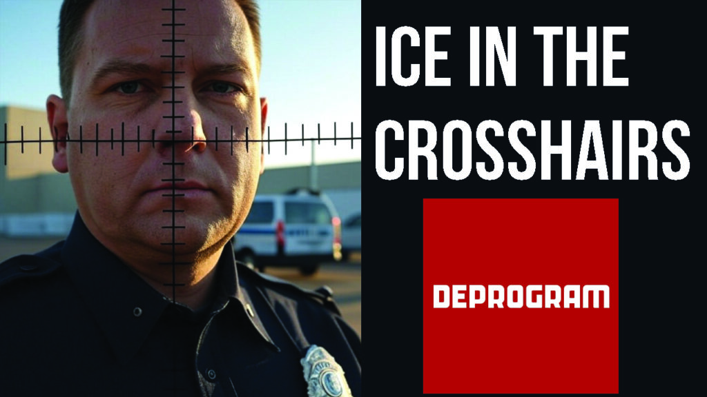 DeProgram with Ted Rall and John Kiriakou: “Mass Shooting Targets ICE” - Ted Rall's Rallblog