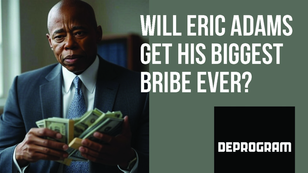 DeProgram with Ted Rall and John Kiriakou: “Will Eric Adams Get His ...