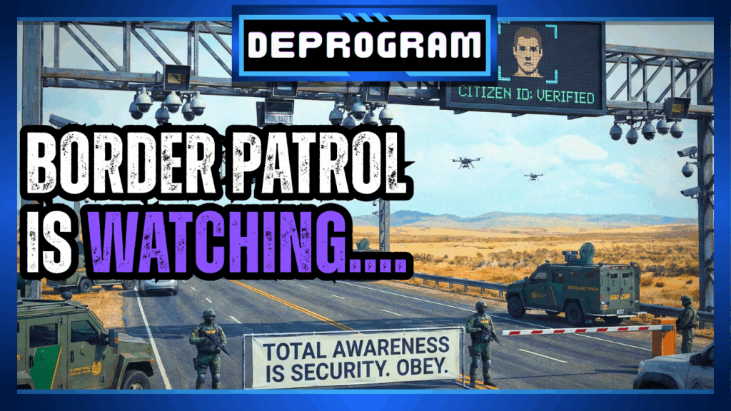 Big Border Patrol is Watching You | DeProgram with Ted Rall and John ...
